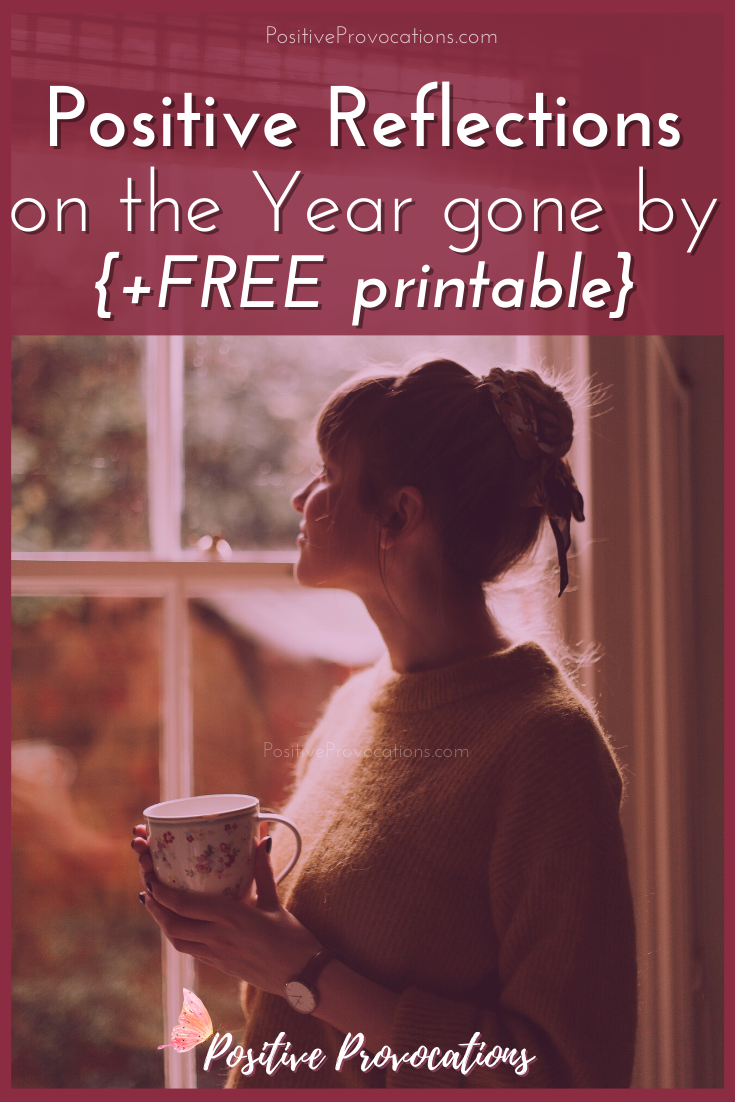 Positive Reflections on the Year gone by 2023 {+FREE Printable ...