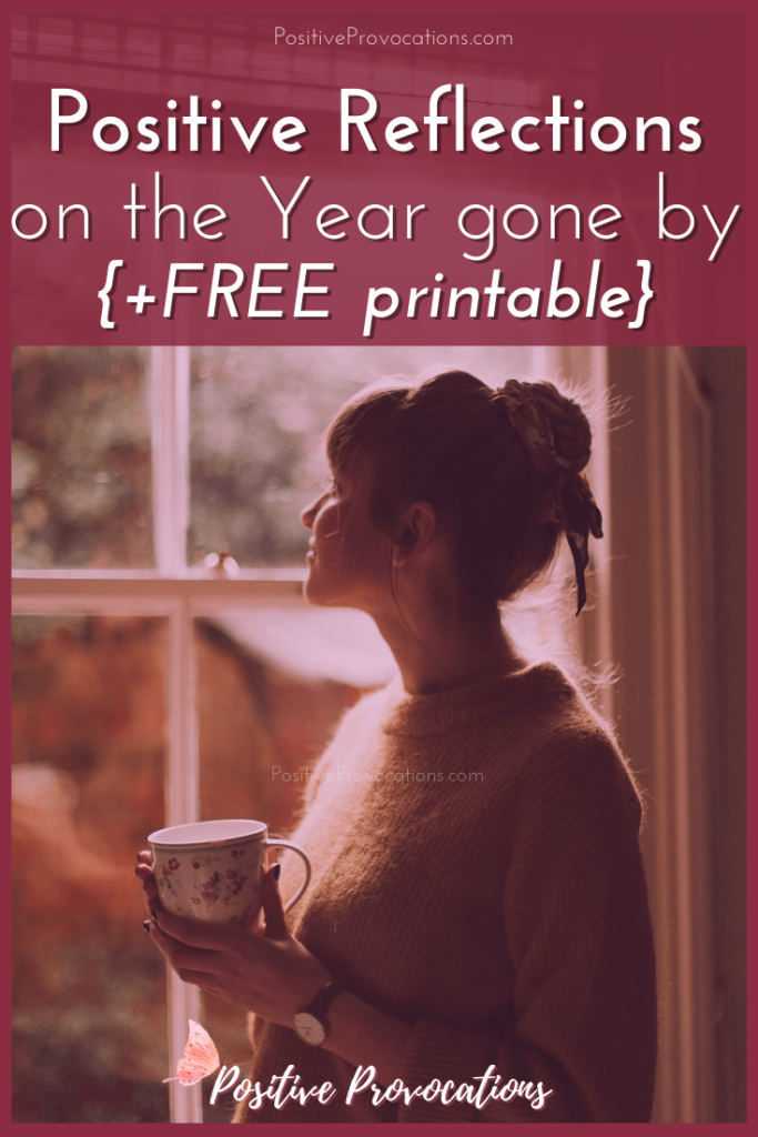 Positive Reflections on the Year gone by 2023 {+FREE Printable ...