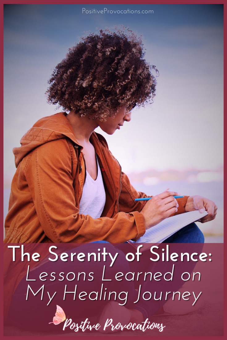 The Serenity of Silence: Lessons Learned on My Healing Journey ...